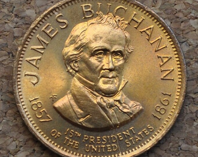 James Buchanan Presidential Token 1968 - 15th President of the United ...