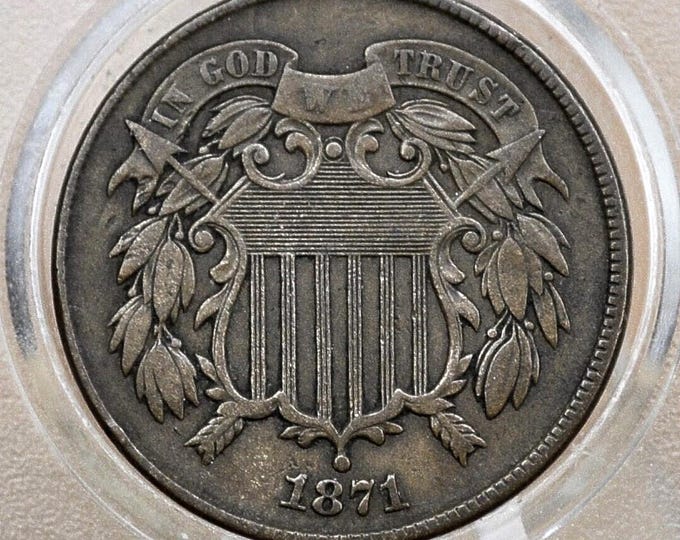 1871 Two Cent US Coin - Choose by Grade / Condition - Civil War Era ...