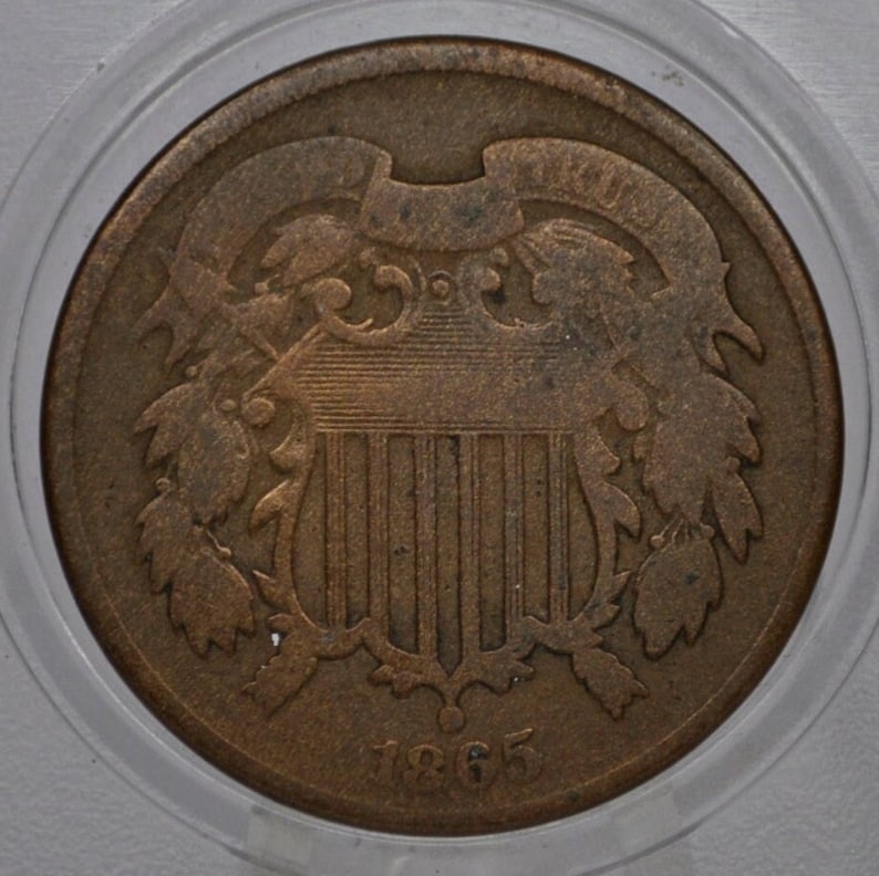 1865 Two Cent US Coin - G-XF (good to Extremely Fine) Choose by Grade ...