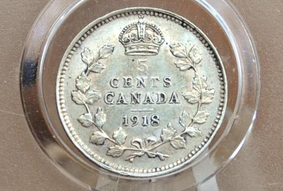 1918 Canadian Silver 5 Cent Coin - Choose by Coin / Grade - King George ...