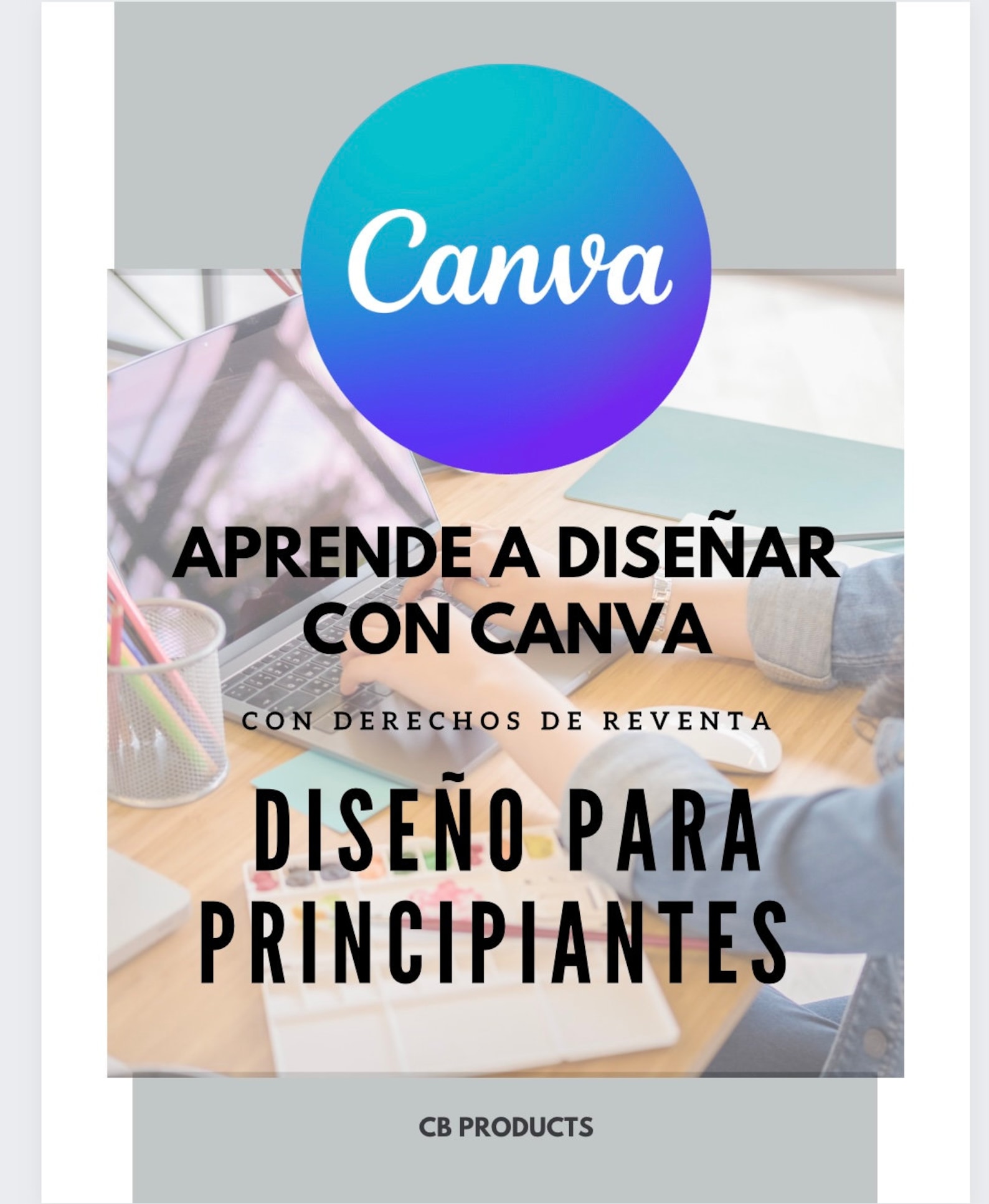Aprende a Diseñar Con Canva+100 Plantillas Editables Para Redes ...
