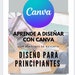 Aprende a Diseñar Con Canva+100 Plantillas Editables Para Redes ...