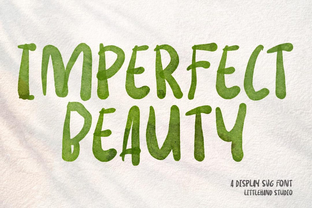 Imperfect Beauty SVG & Solid Display Font - Etsy