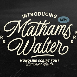 Mathams Walter Script, Monoline, Rough, Modern, Elegant, Script, Sophisticated, Charming ...