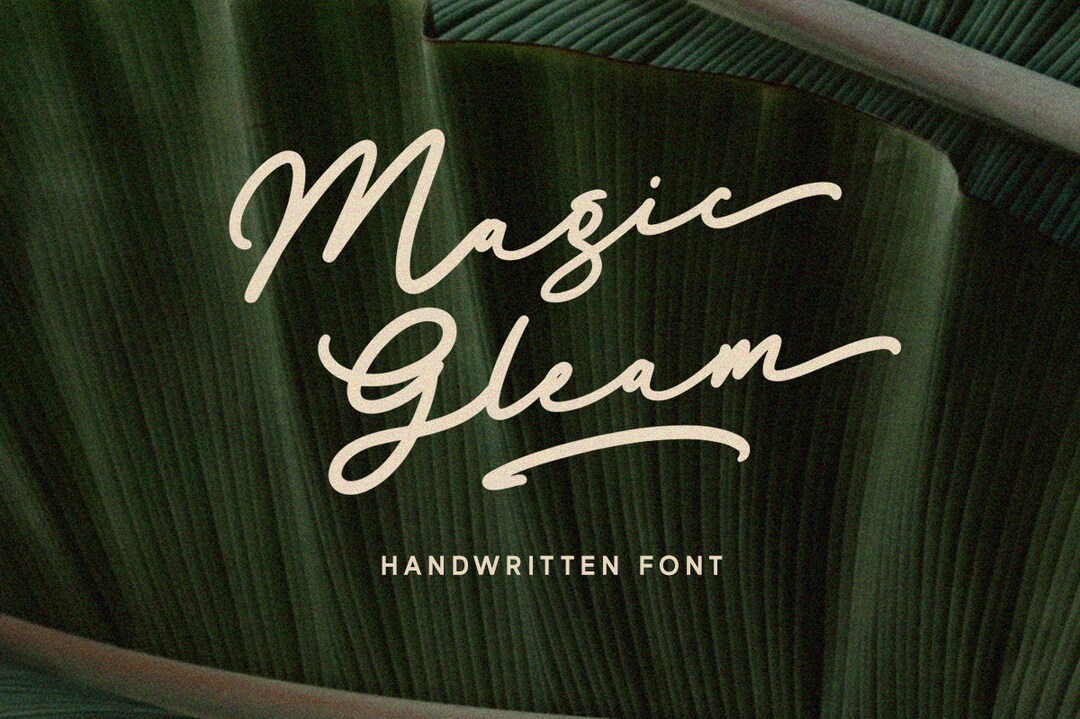 Magic Gleam - Handwritten, Script, Feminine, Modern Calligraphy ...