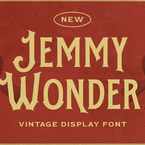Jemmy Wonder - Victorian Font, Vintage Font, Old School Font, Retro ...