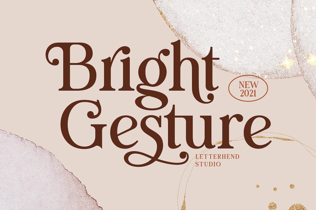 Bright Gesture - Swash Font, Ligature Font, Modern Serif Font, Modern ...