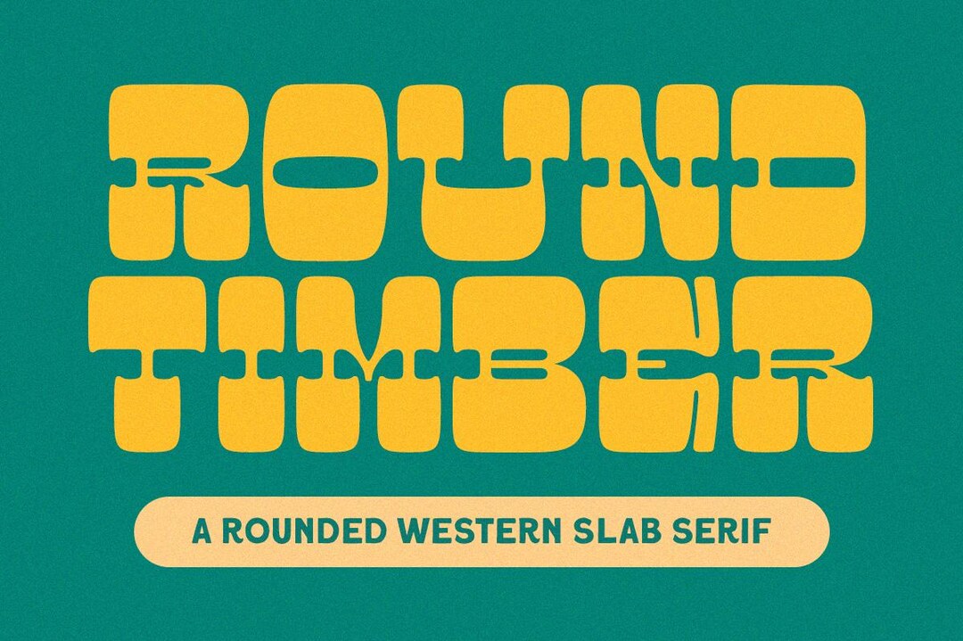 Round Timber, Slab Serif, Cowboy Font, Western Font, Playful Font, Bold Serif Font, Vintage ...