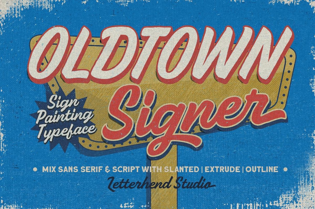 Oldtown Signer, Sign Painting Typeface, Vintage Script, Sign Painting ...