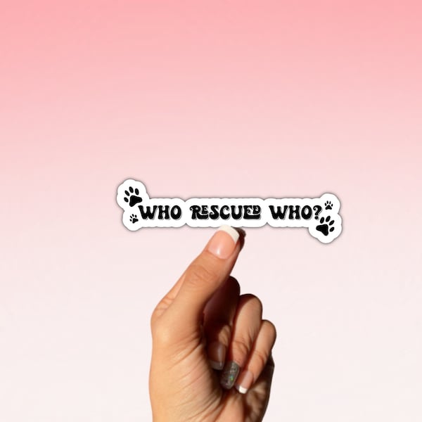 Who Rescued Who - Etsy