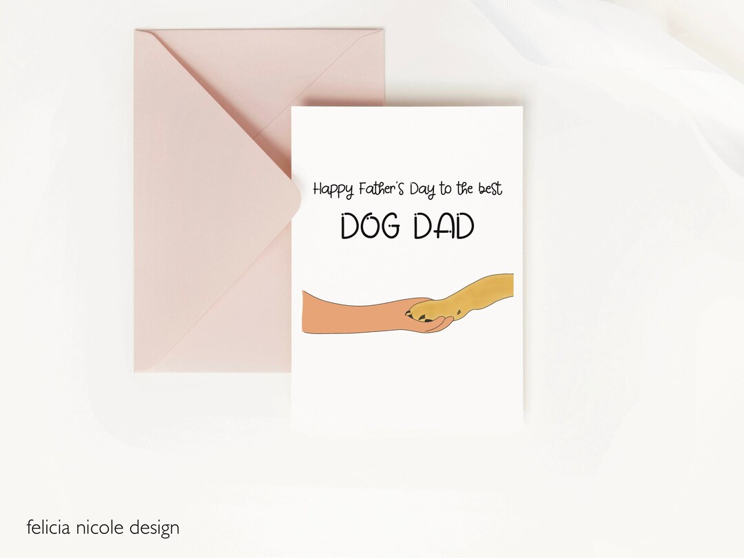 Dog Dad Card for Fathers Day, Doggy Daddy, Happy Fathers Day From Dog ...
