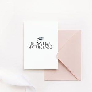 PRINTABLE Class of 2024 Graduation Card, Tassel Was Worth the Hassle ...