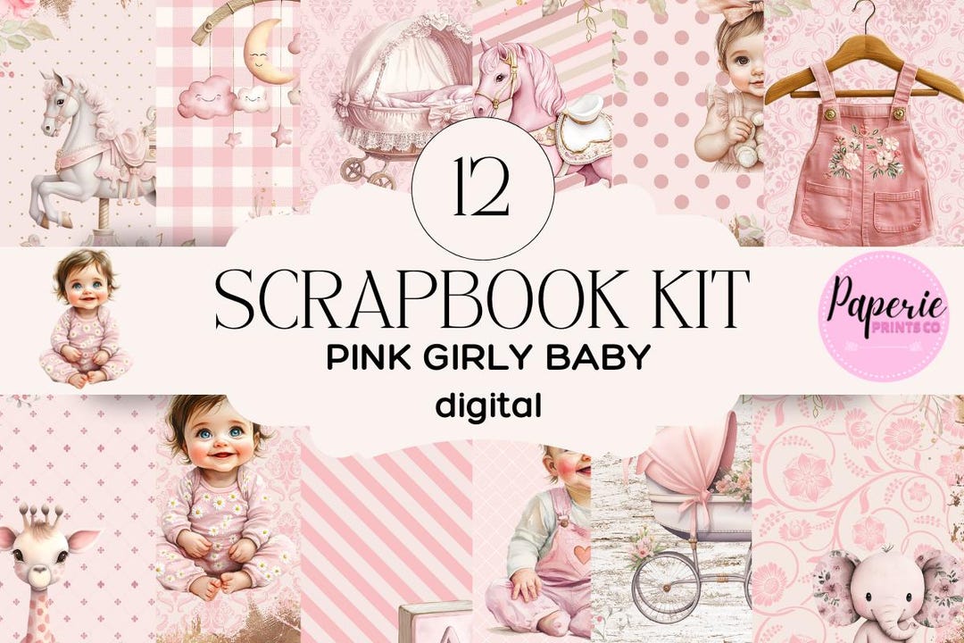 Baby Girl Scrapbook Kit, Pink Baby Girl Scrapbook Paper and ...