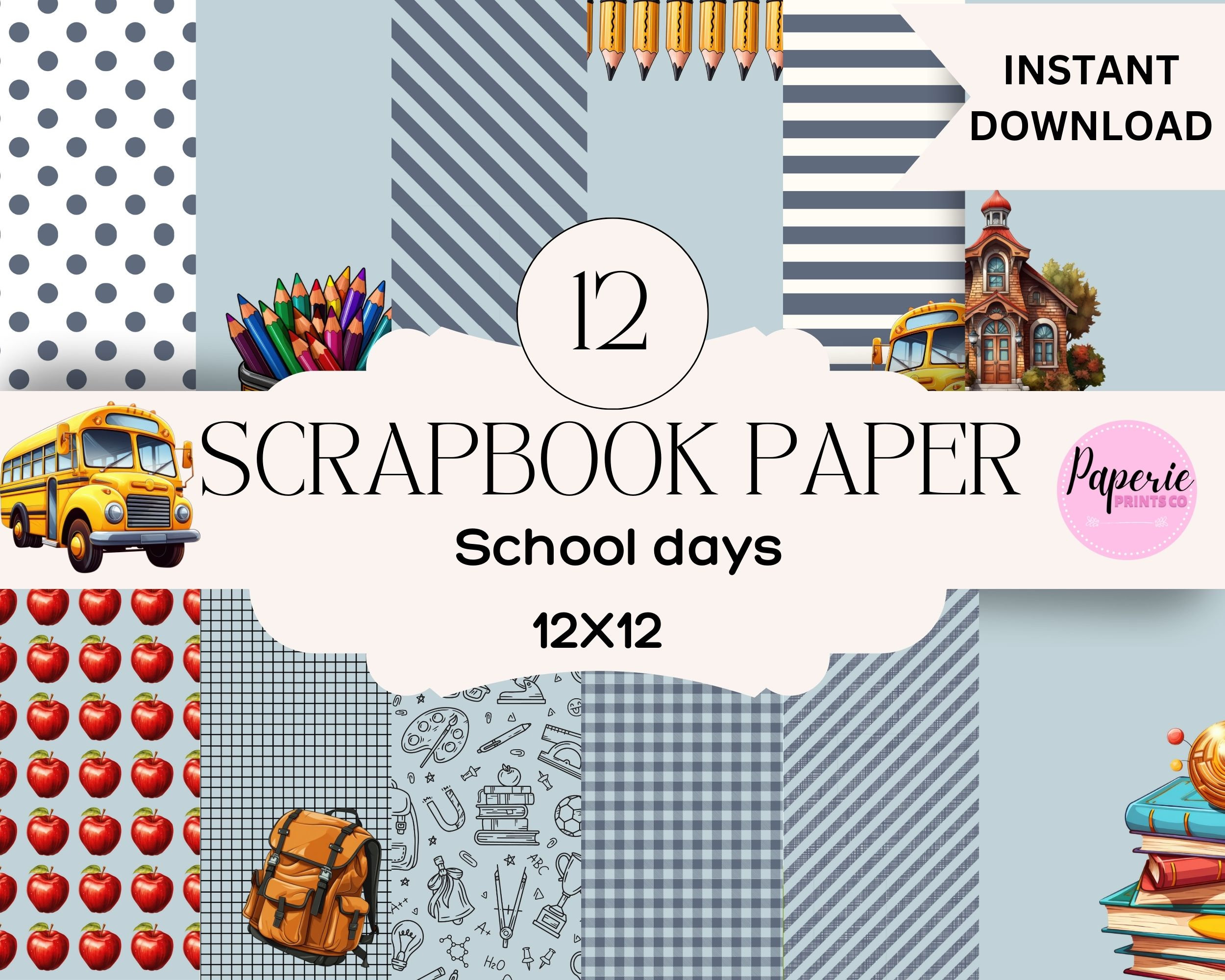 School Scrapbook Paper Digital Back to School Scrapbook Paper Printable ...