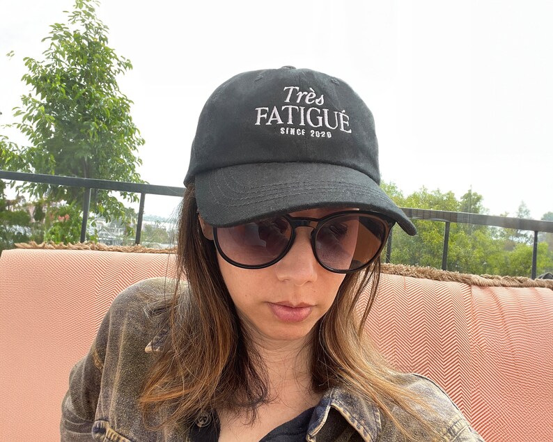 Tres Fatigue Hat, French Girl Style, Quote Hat, Athleisure Baseball Hat ...