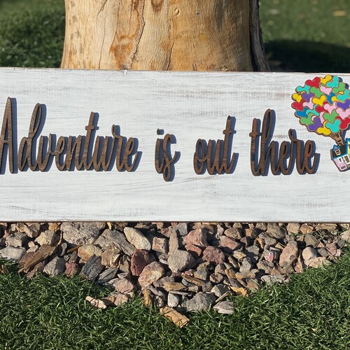 Adventure is Out There Wooden Sign | Etsy