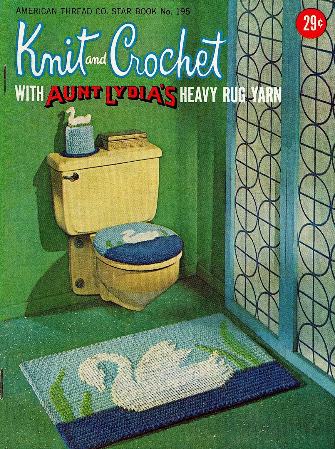 1960s Knit & Crochet With Aunt Lydias Heavy Rug Yarn 23 Crochet Pattern ...