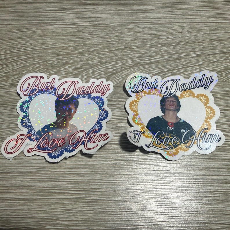 But Daddy I Love Him - Heated Rivalry Stickers - Etsy