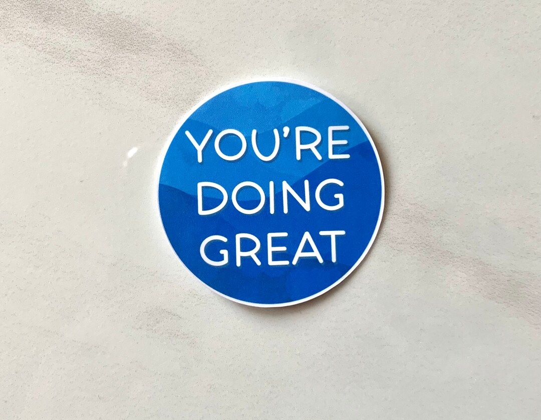 You're Doing Great Sticker | Positive Sticker | Motivational Sticker ...