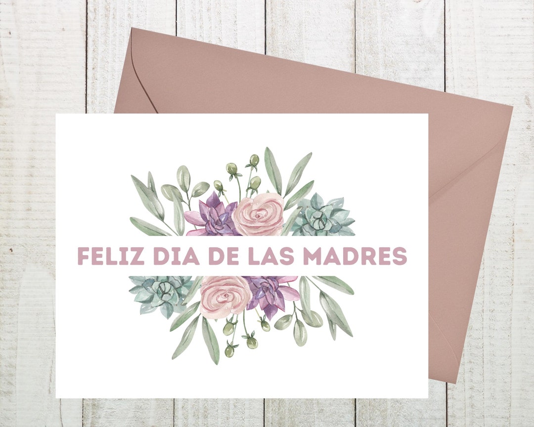 Floral Feliz Dia De Las Madres Card, Spanish Mothers Day Card, Dia De ...