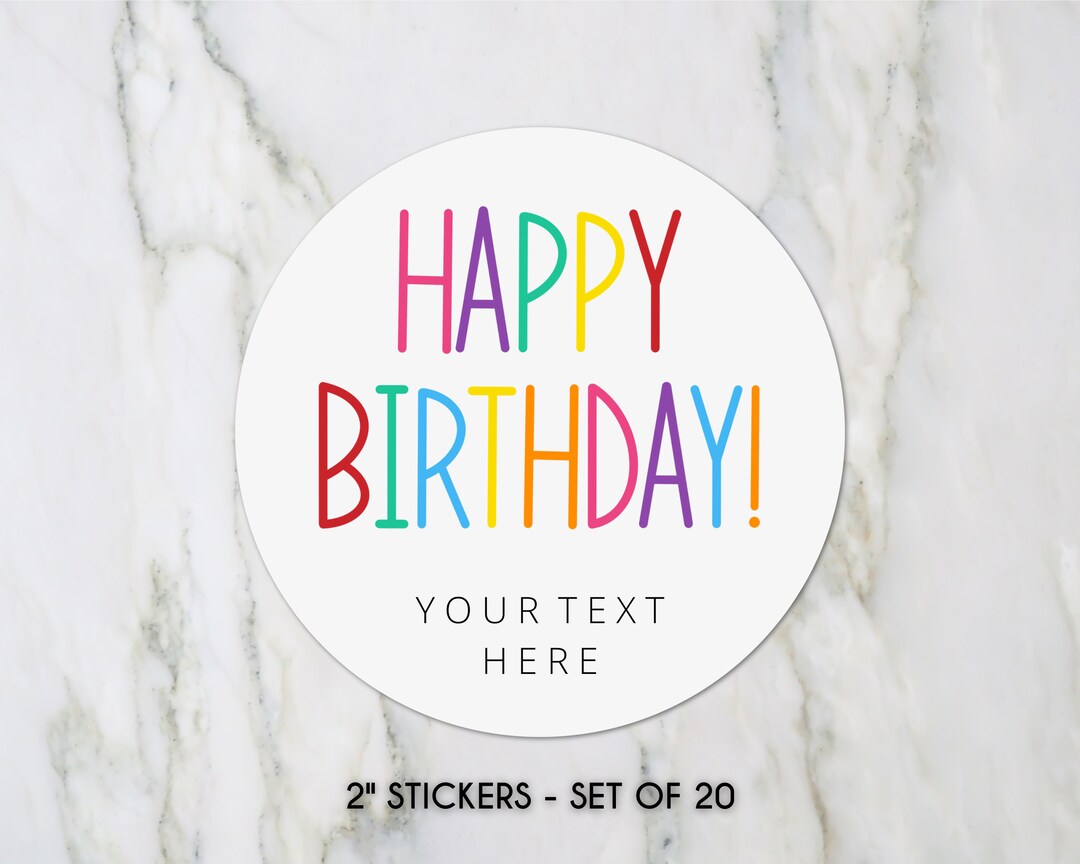 2" Custom Happy Birthday Stickers - Set of 20, Personalized Birthday ...