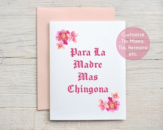 Chingona Card Para La Madre Mas Chingona Spanish Mothers Day - Etsy