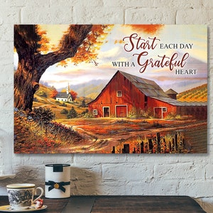 Start Each Day With A Grateful Heart - Bible Verse Canvas - Scripture ...