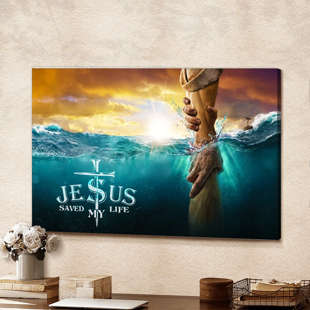 Jesus Saved My Life Jesus Reaching Out His Hand / Jesus Canvas Art ...