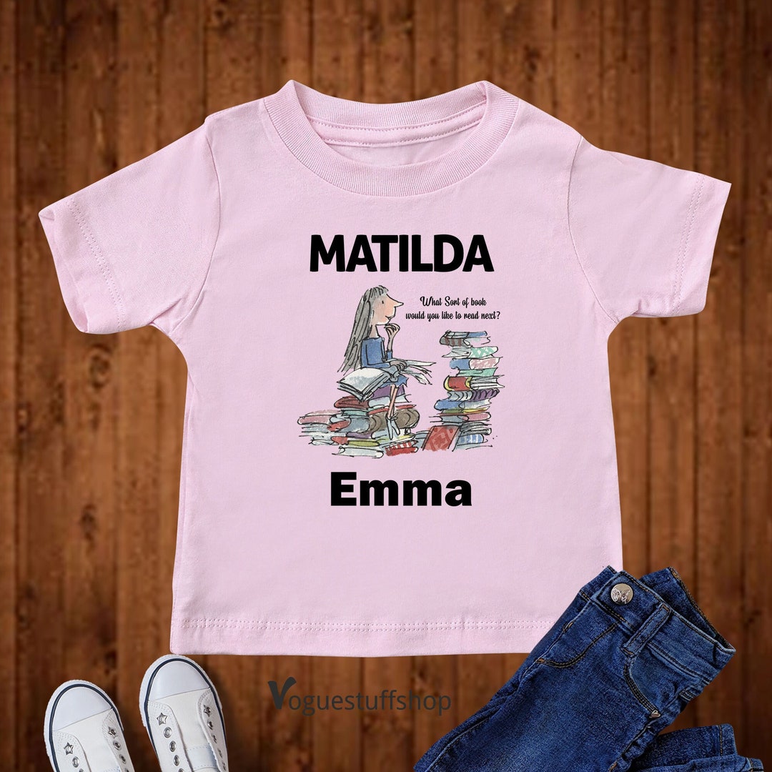 Personalised Matilda T Shirt, Kids Book Day Shirt, Matilda Book Lover ...