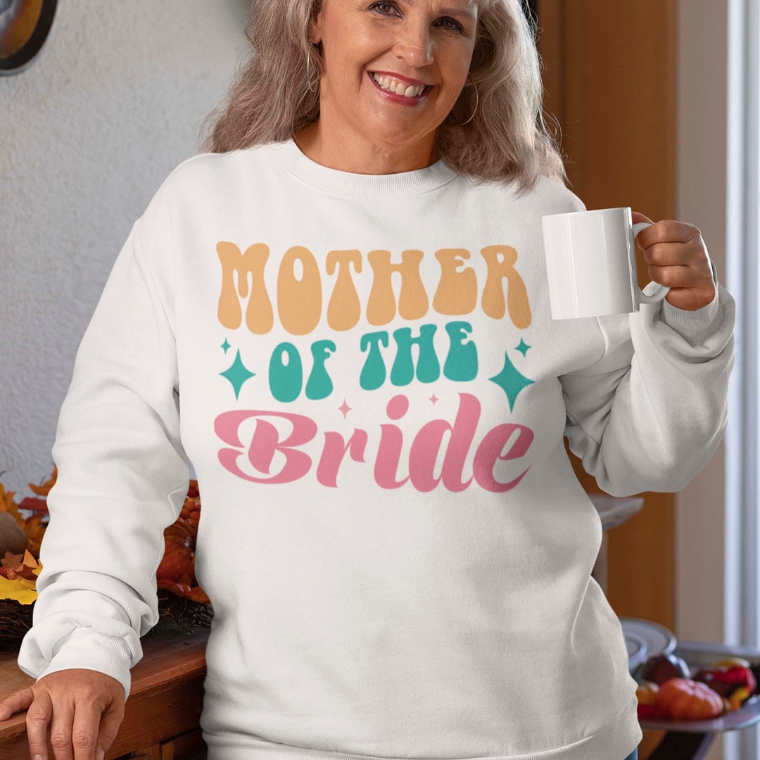 Mother of the Bride T Shirt, Wedding Shirt for Mother, Trendy Mother of ...