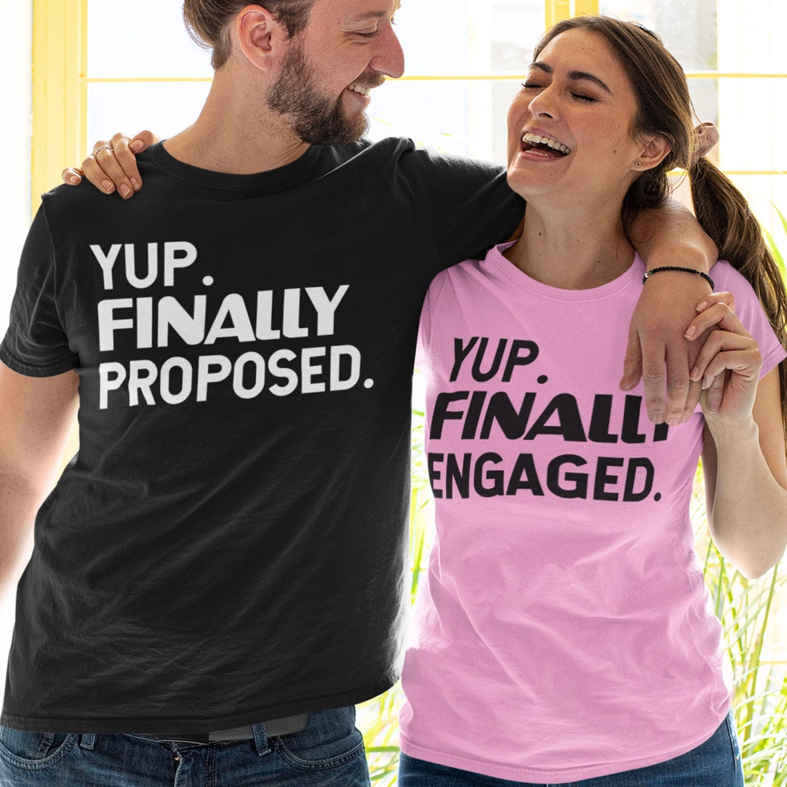 Engagement Shirts, Yup Finally Proposed Yup Finally Engaged Shirt ...