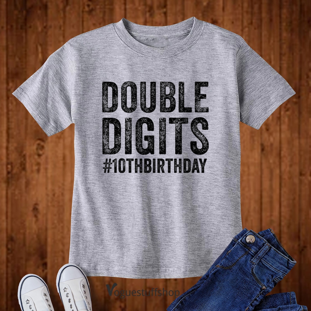 10th Birthday T Shirt Double Digit Birthday Shirt 10th Birthday Gift ...
