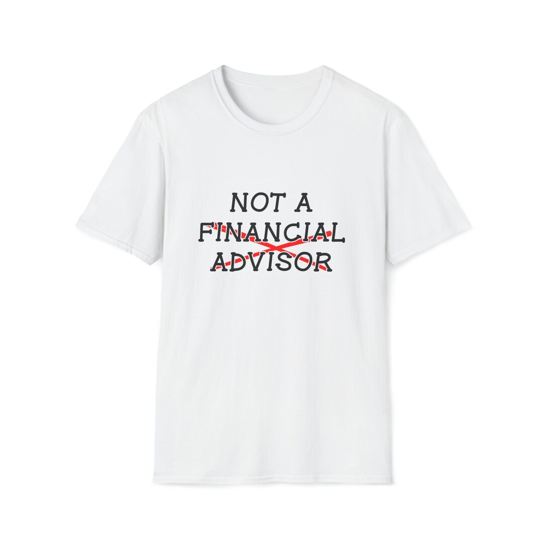 Not a Financial Adviser Tshirt Gifts for Crypto Lover - Etsy