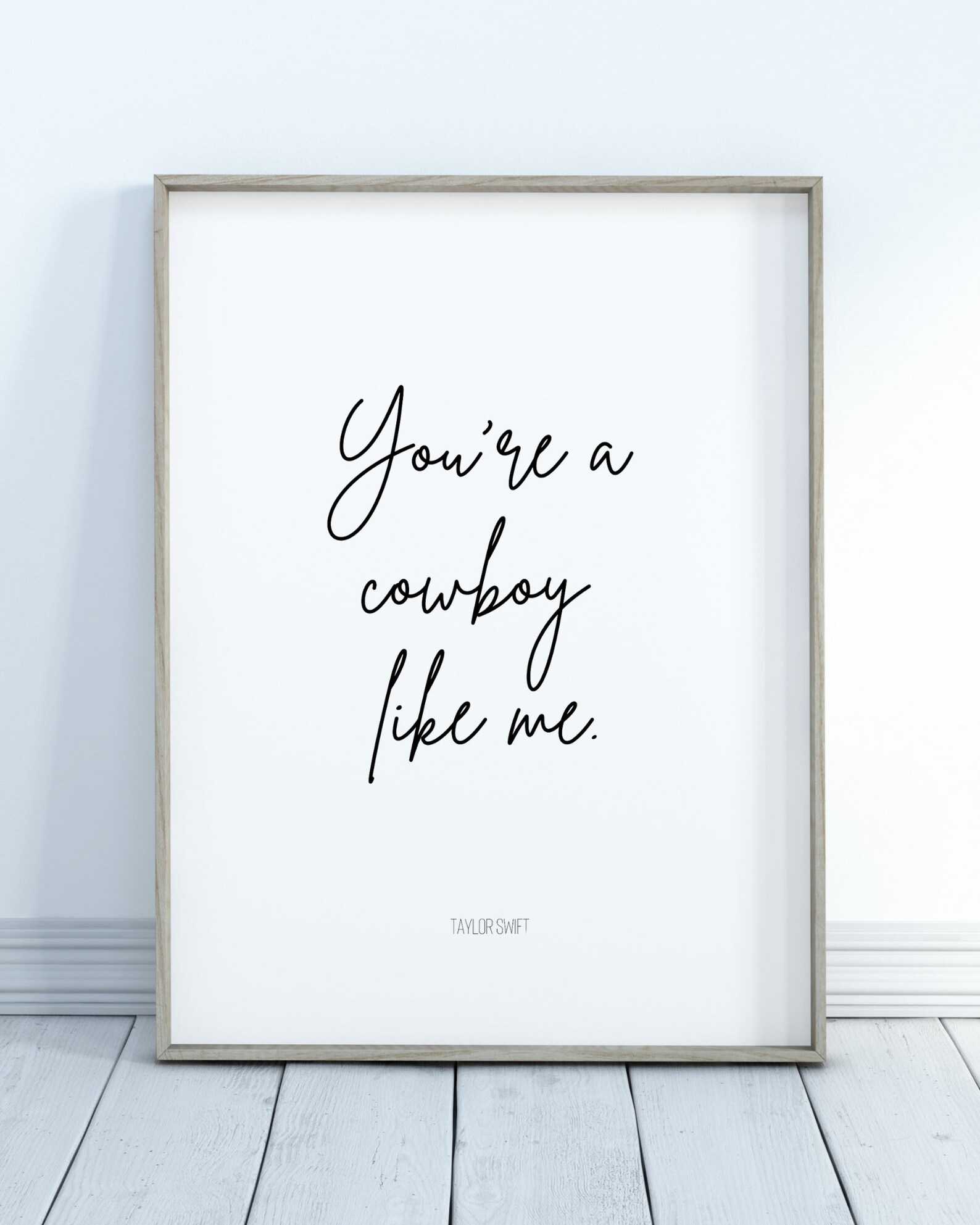 Taylor Swift Lyric Art Youre a Cowboy Like Me Lyrics cowboy - Etsy