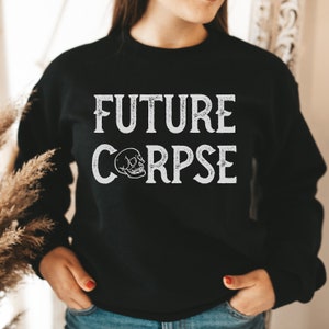 Future Corpse Crewneck Sweatshirt/halloween Sweatshirt/halloween ...