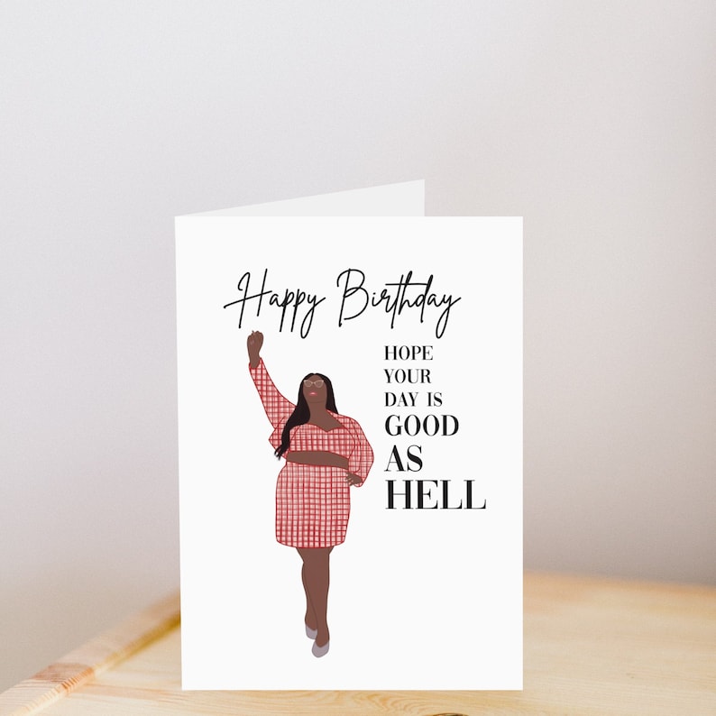 Printable Lizzo Birthday Card / Good as Hell / Woman / Female Power - Etsy