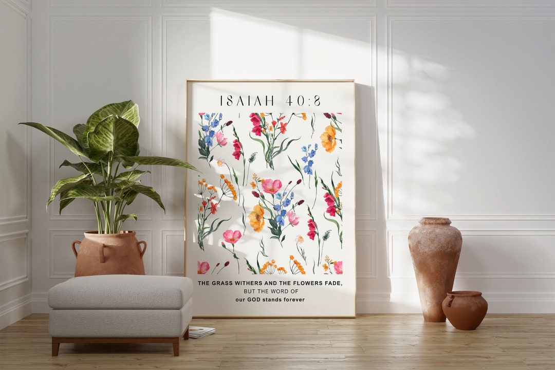 Isaiah 40 Floral Pattern | Printed & Shipped | Modern Scripture Decor ...