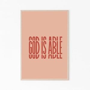 God is Able | Digital Download | Modern Scripture Decor | Printable ...