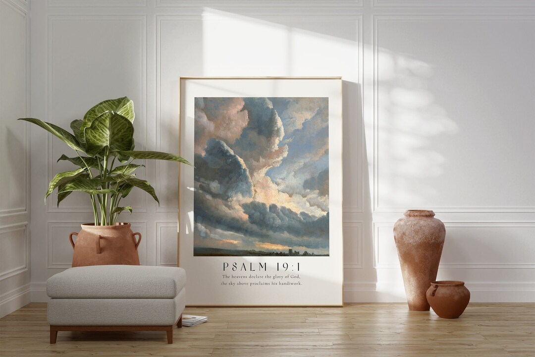 Psalm 19 the Heavens Declare the Glory of God Poster, Clouds Art, Bible ...