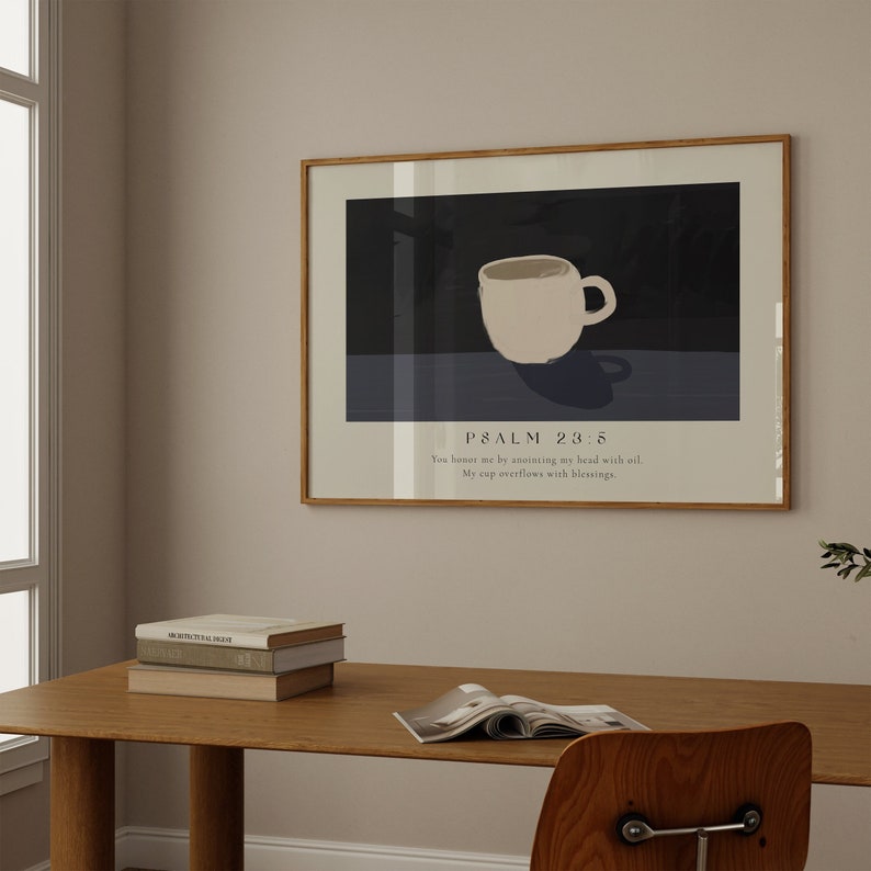 My Cup Overflows Psalm 23 Poster, Printed & Shipped, Modern Scripture ...