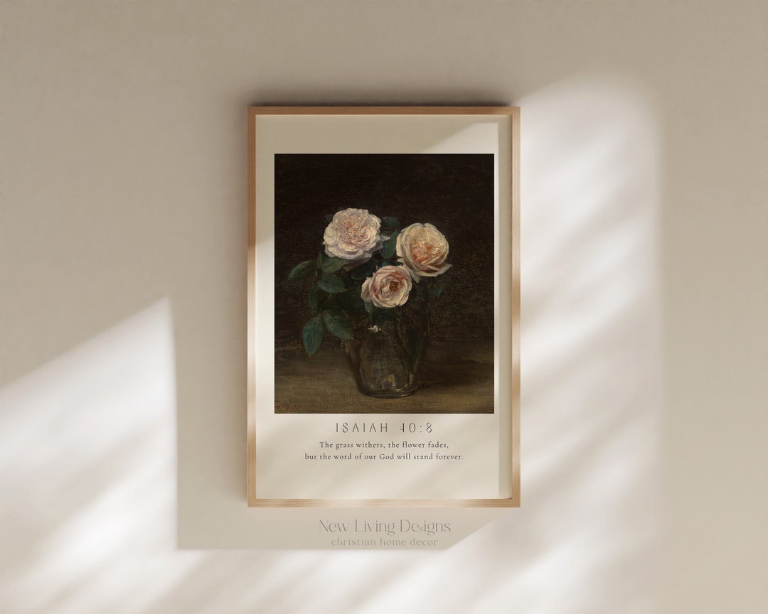 Isaiah 40 Vintage Flower Print | Roses Painting | French Decor | Bible ...