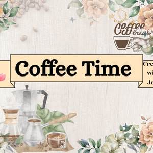 Coffee Time Printable, Coffee Journal Papers, Coffee Scrapbook, Coffee ...
