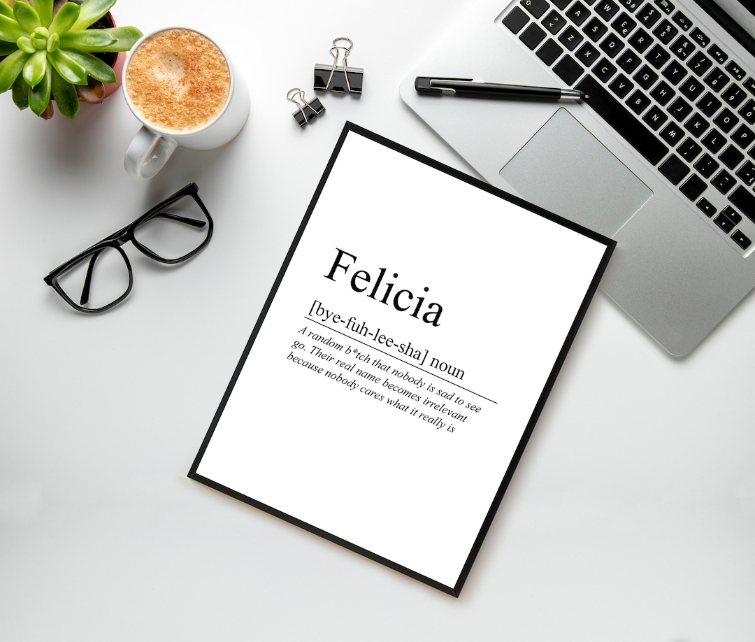 Framed Felicia Gift, Felicia Definition, Wall Art, Wall Decor, Poster ...