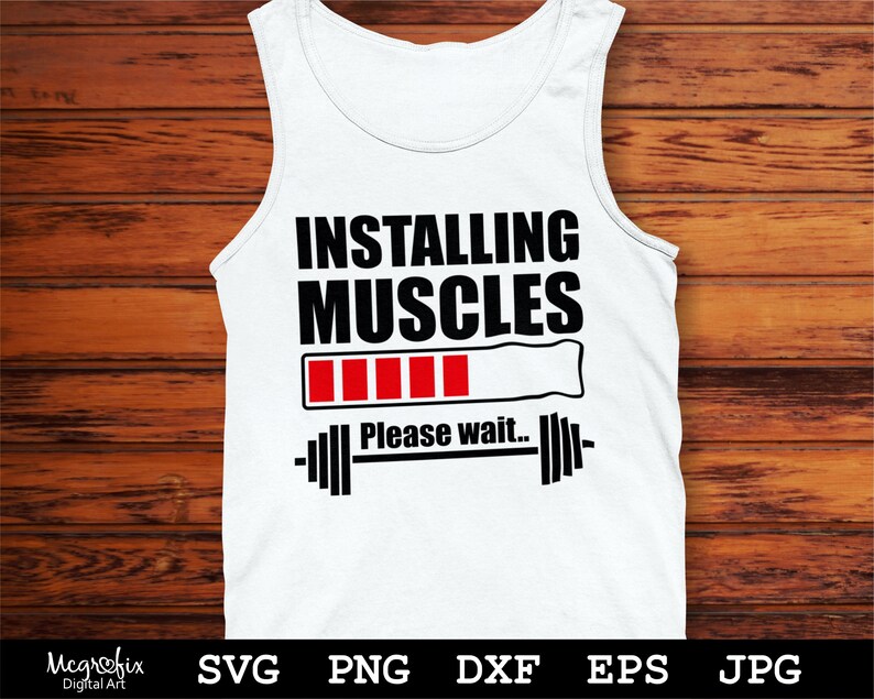Installing Muscles SVG Fitness SVG Gym SVG Weightlifting - Etsy
