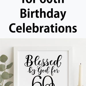 Blessed by God for 60 Years SVG: 60th Birthday Faith Cut File With Gold ...