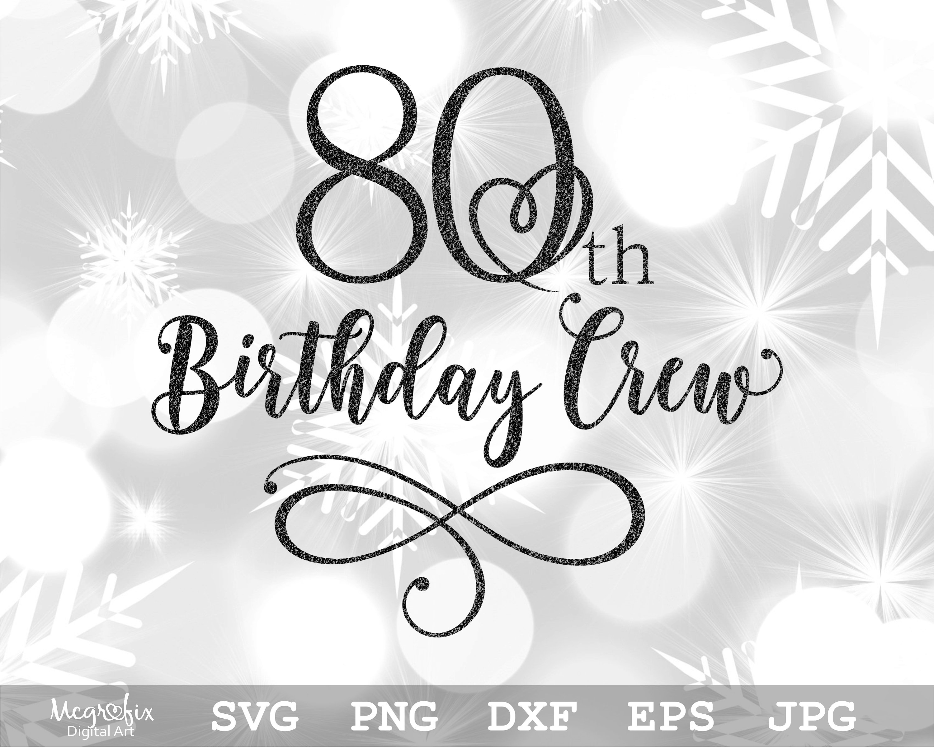 80th Birthday Crew SVG 80th Birthday SVG 80th SVG - Etsy Ireland