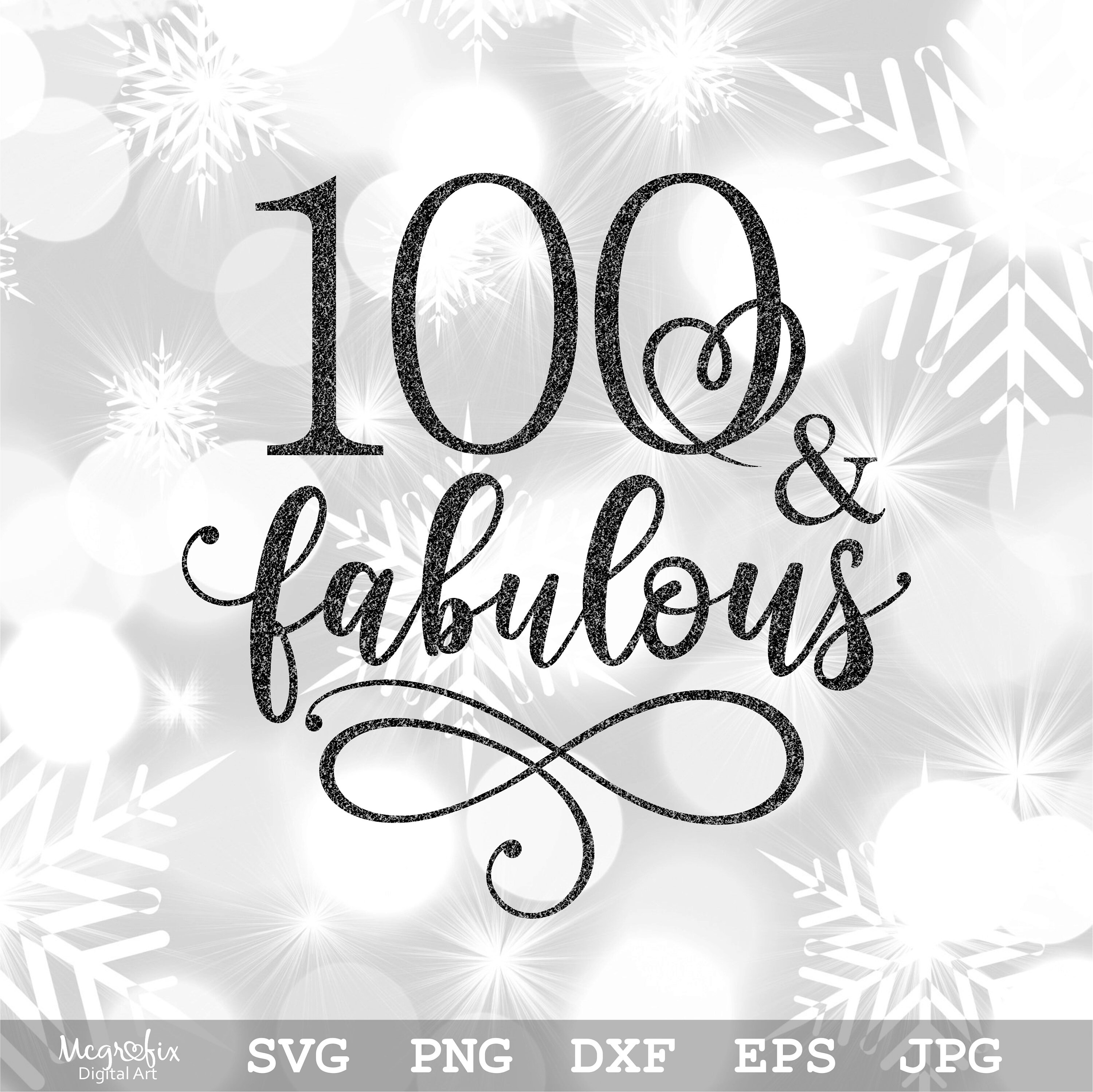 Buy 100th Birthday SVG 100 and Fabulous SVG 100th SVG Online in India ...