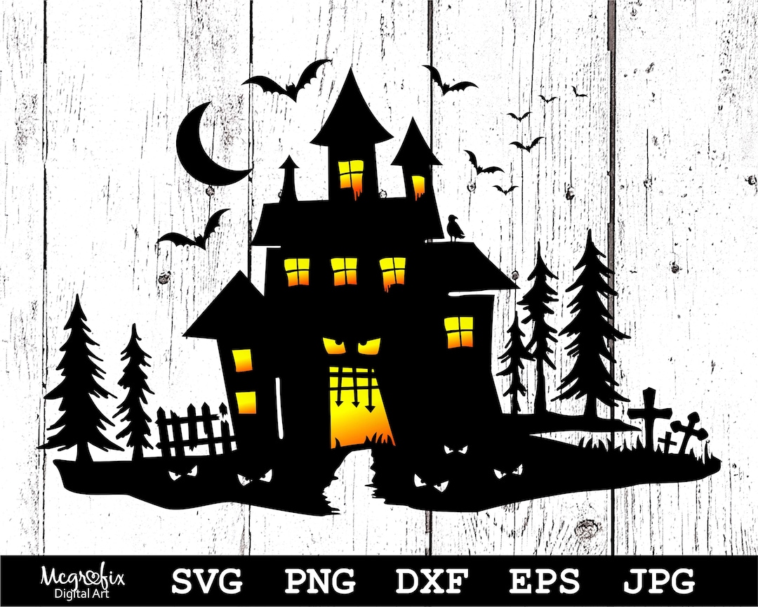 Haunted House SVG Halloween Haunted House SVG Halloween Castle SVG ...