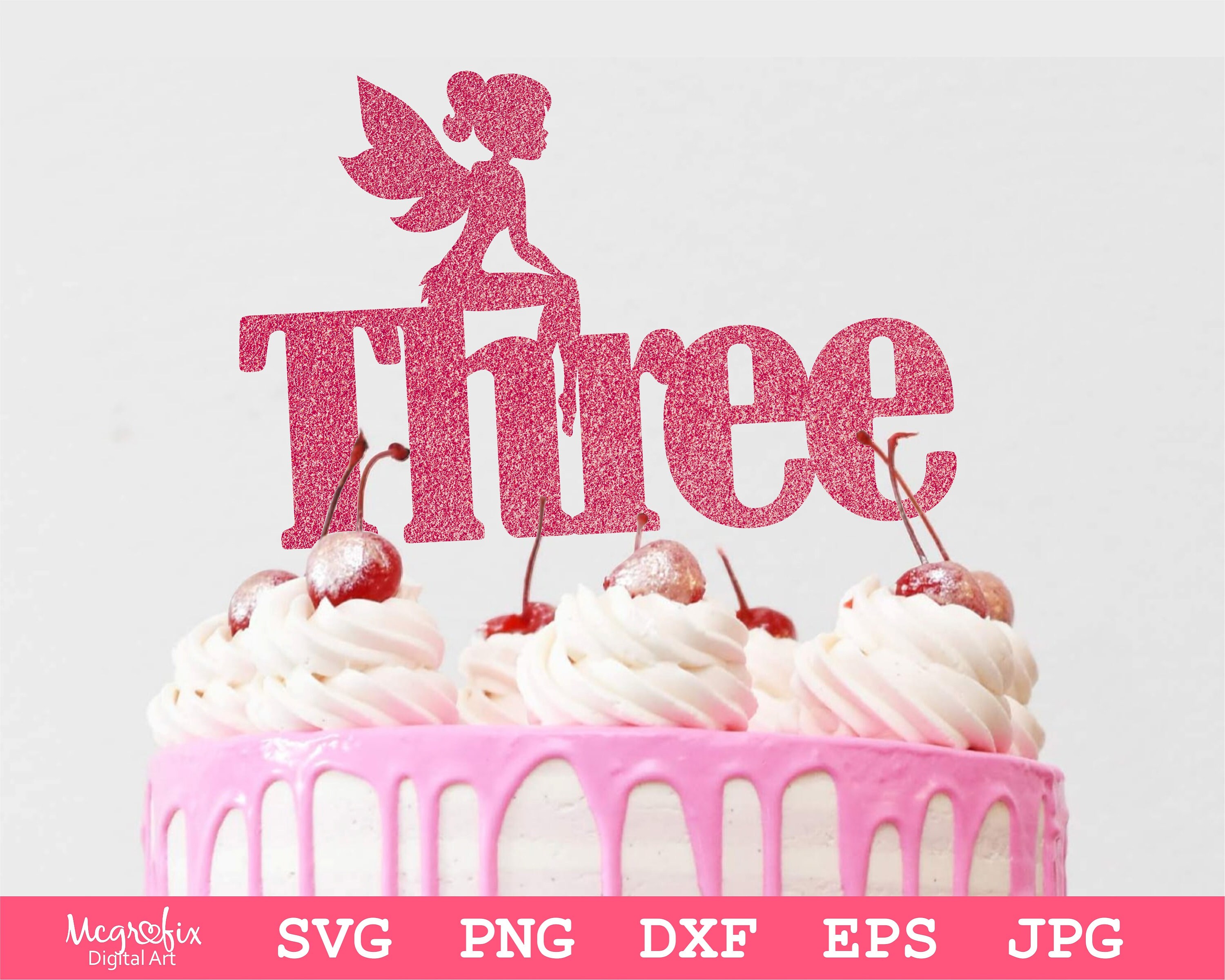3rd Birthday Cake Topper SVG Fairy Birthday SVG 3rd | Etsy