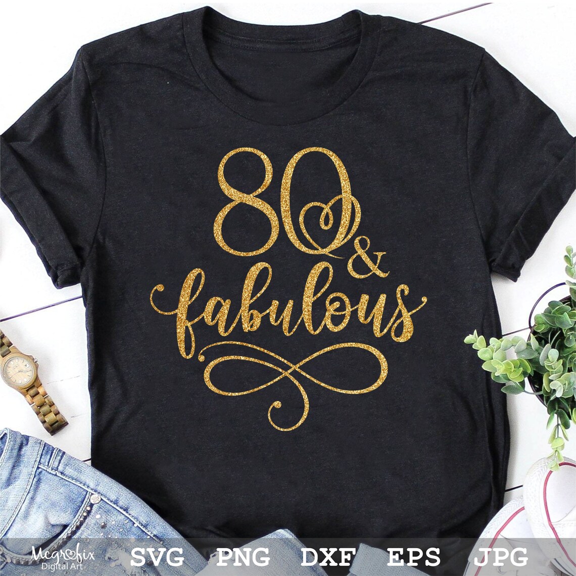 80 & Fabulous SVG 80th Birthday SVG 80 SVG Birthday Svg - Etsy